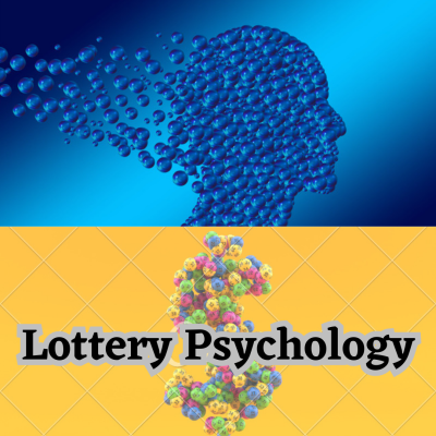 Playing the Lottery: Understanding the Psychology